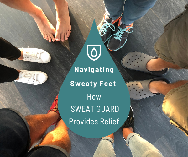 Navigating Sweaty Feet Plantar Hyperhidrosis – SWEAT GUARD® International